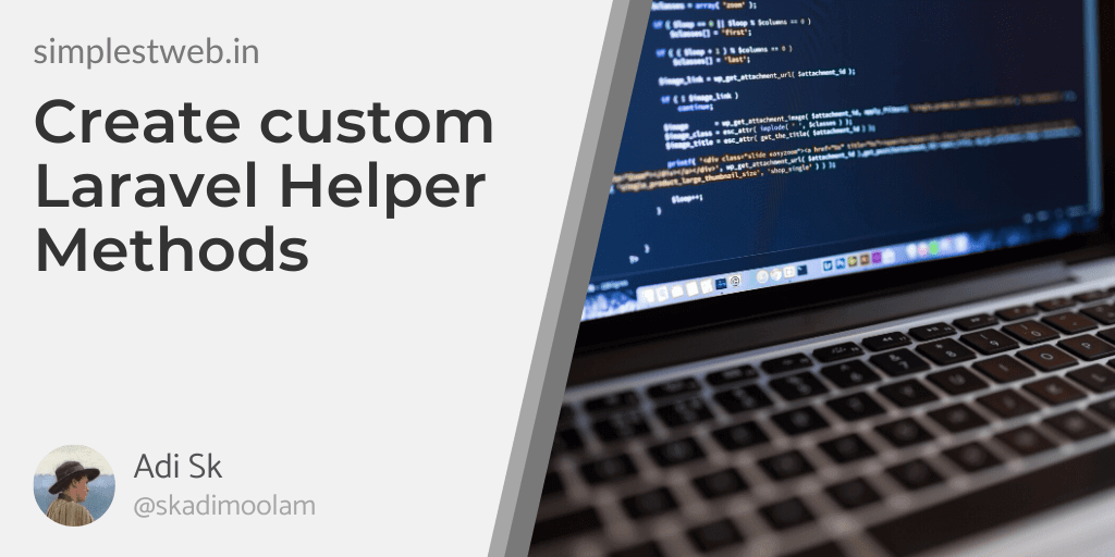 LaraChat Articles - Create custom Laravel Helper Methods LaraChat Articles - Create custom Laravel Helper Methods