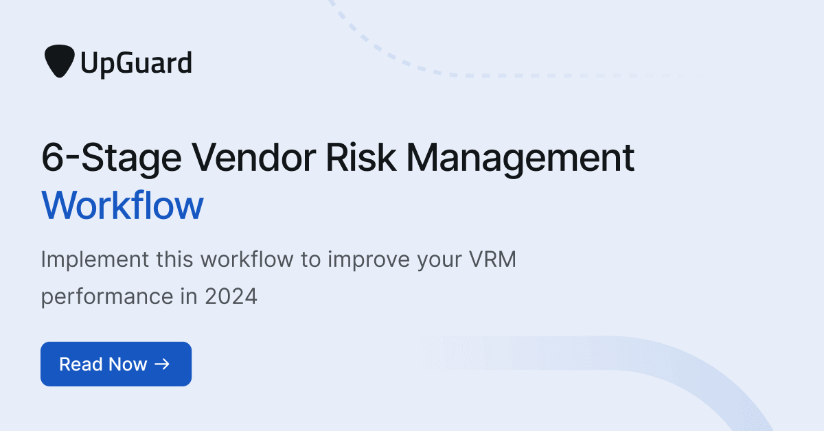 DevOpsChat Articles - A Vendor Risk Management Workflow for 2024 Cyber ...