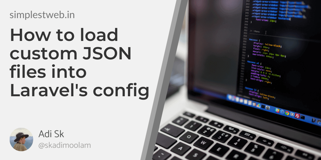 LaraChat Articles - How to load custom JSON files into Laravel’s config LaraChat Articles - How to load custom JSON files into Laravel’s config