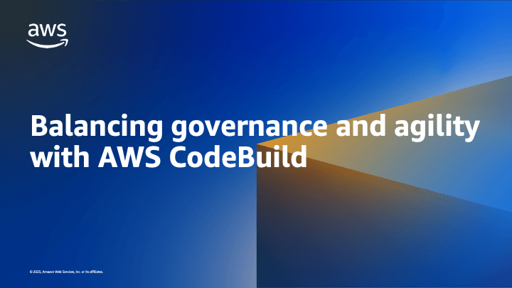 DevOpsChat Articles - Balancing governance and agility with AWS CodeBuild DevOpsChat Articles - Balancing governance and agility with AWS CodeBuild