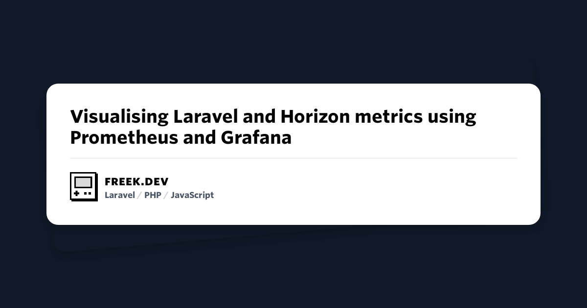 LaraChat Articles - ★ Visualising Laravel and Horizon metrics using ... LaraChat Articles - ★ Visualising Laravel and Horizon metrics using ...