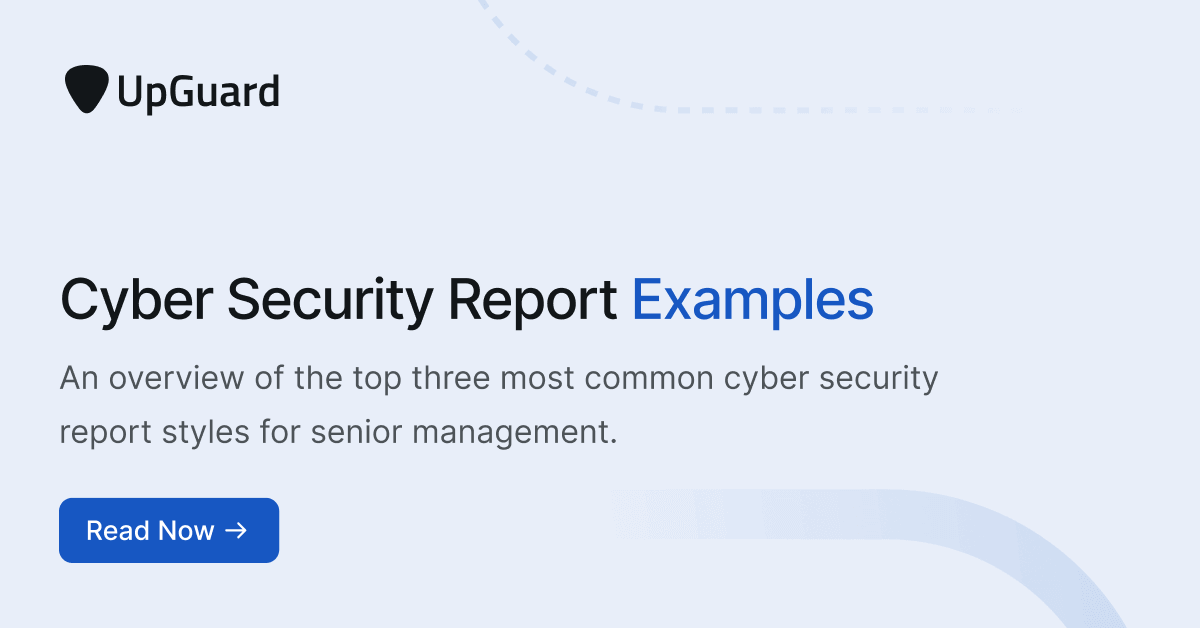 DevOpsChat Articles - Cyber Security Report Examples (3 Common Styles) | UpGuard