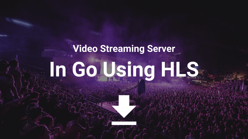 DevOpsChat Articles - Create a Golang Video Streaming Server Using HLS ... DevOpsChat Articles - Create a Golang Video Streaming Server Using HLS ...